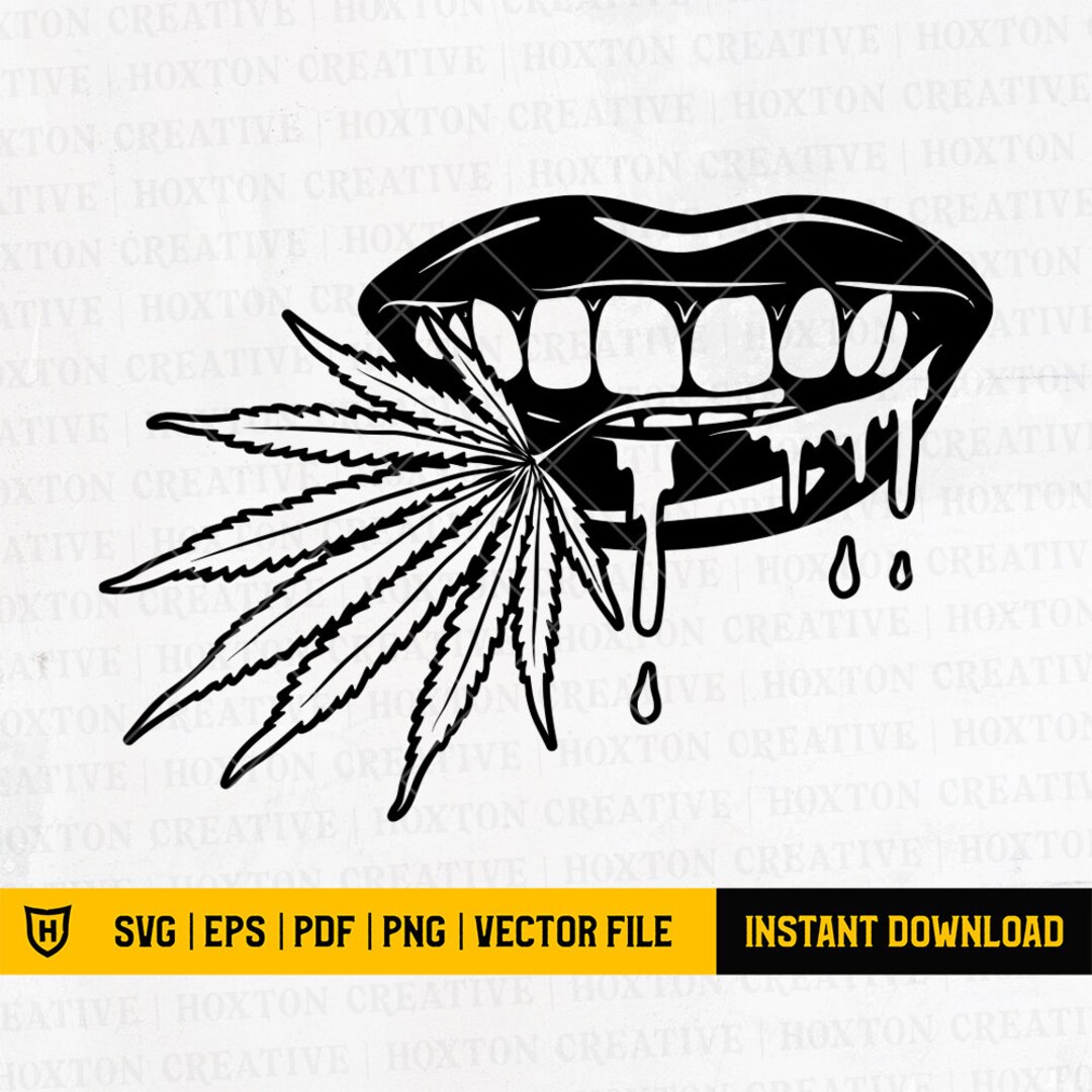 Dripping Lips With Marijuana Svg File Lips Bitting Weed Joint Cannabis ...