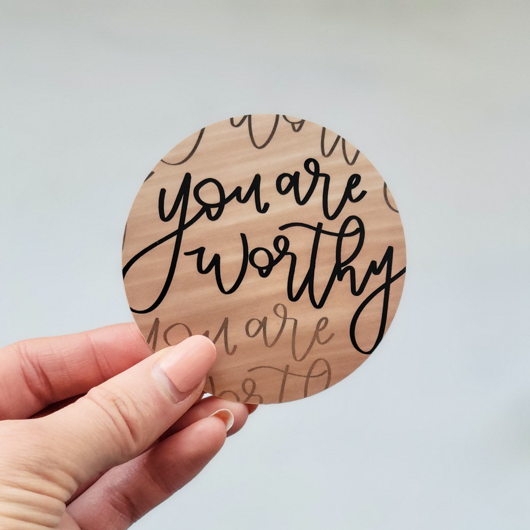 You Are Worthy Sticker, Round Laptop Sticker, Waterproof Sticker, Boho ...