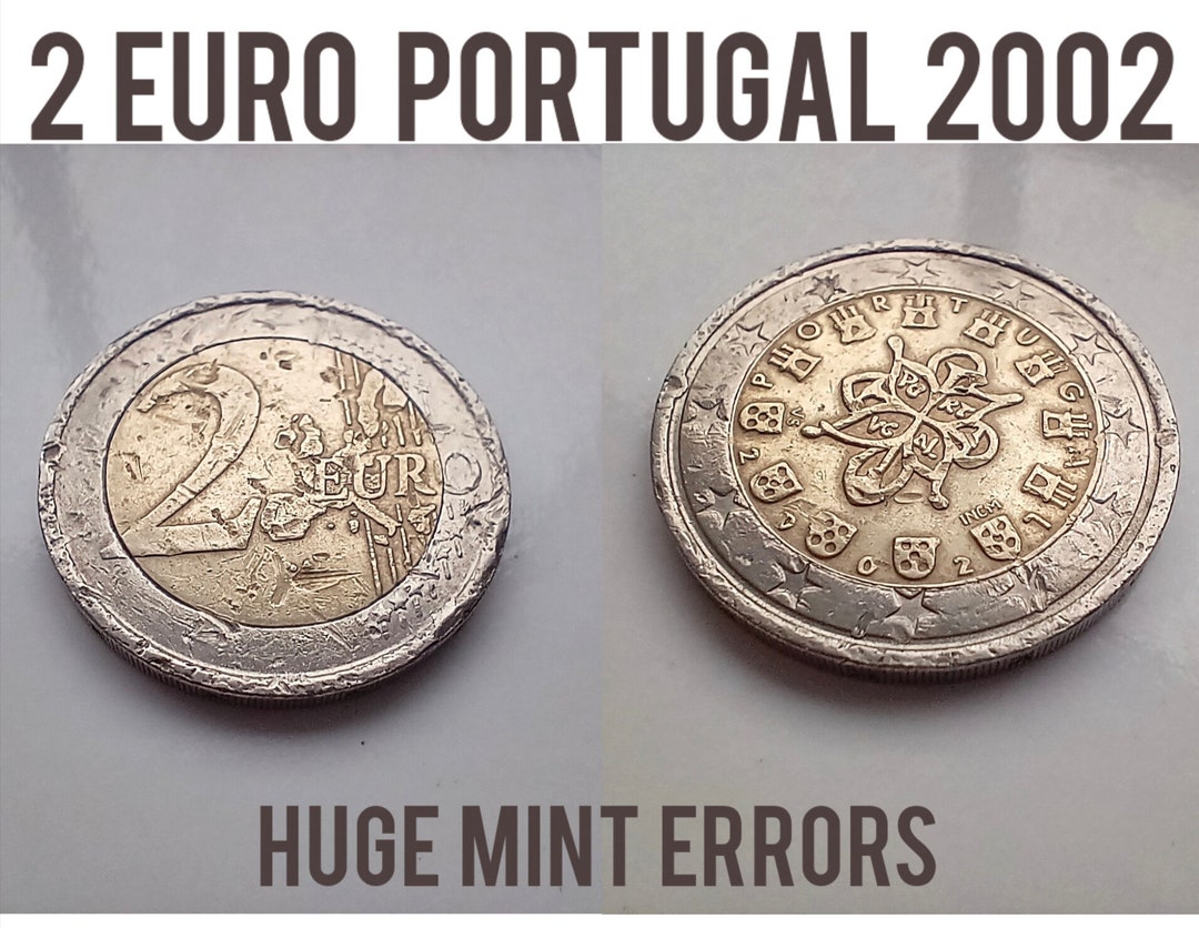 Portugal 2 Euro 2002 Huge Mint Errors Rare Unique Coin One Available - Etsy