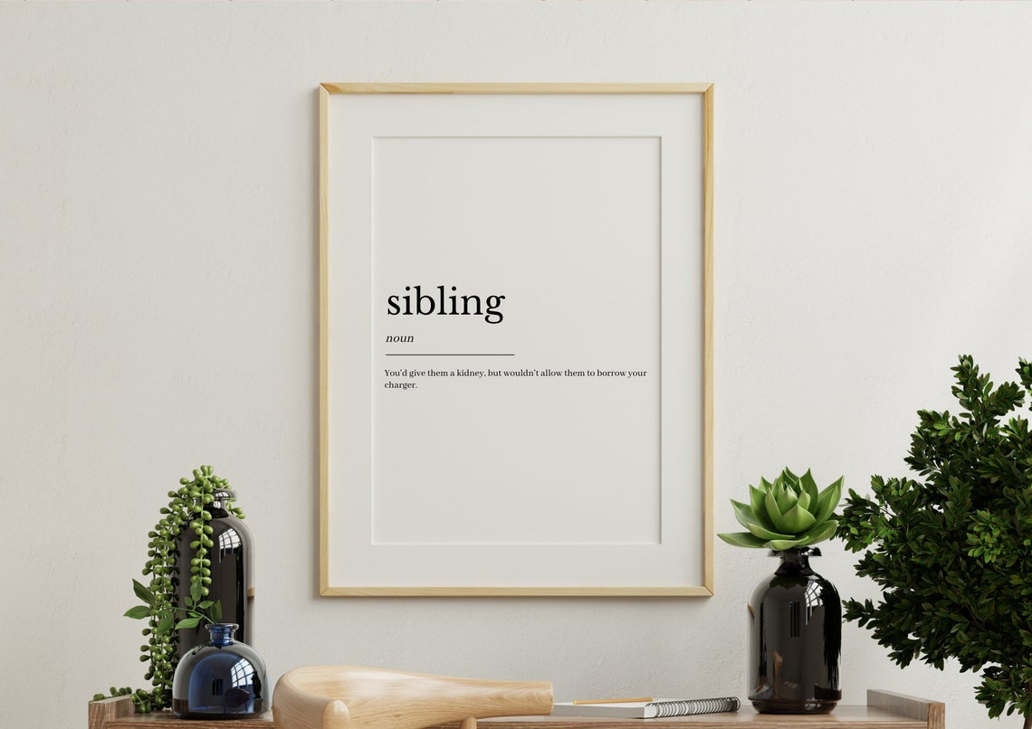 Funny Wall Art Definition Print Sibling Definition - Etsy