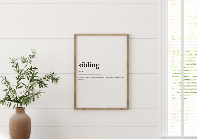 Funny Wall Art, Definition Print, Sibling Definition, Definition, Funny ...