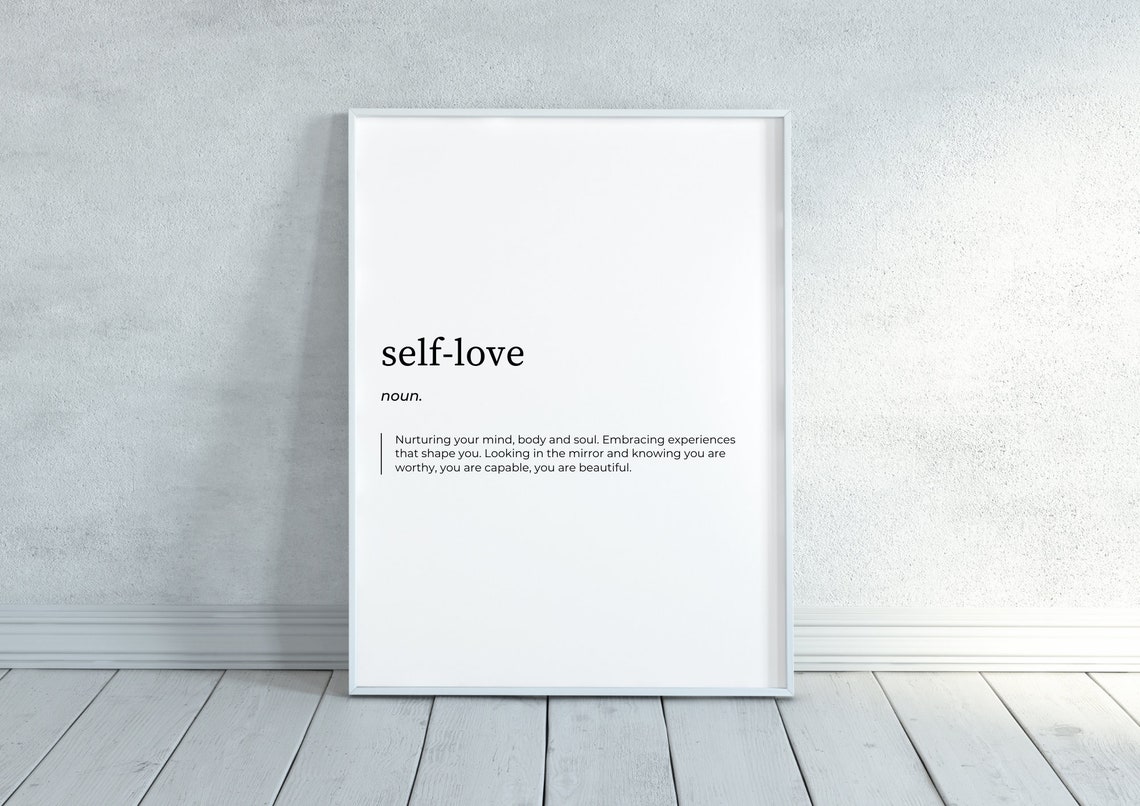 Self Love Definition Self Love Wall Art Self Love Poster - Etsy