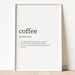 Coffee Definition Print, Humorous Definition Print, Coffee Definition ...