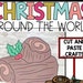 Yule Log Craft | Christmas Around the World | Holidays Around the World ...