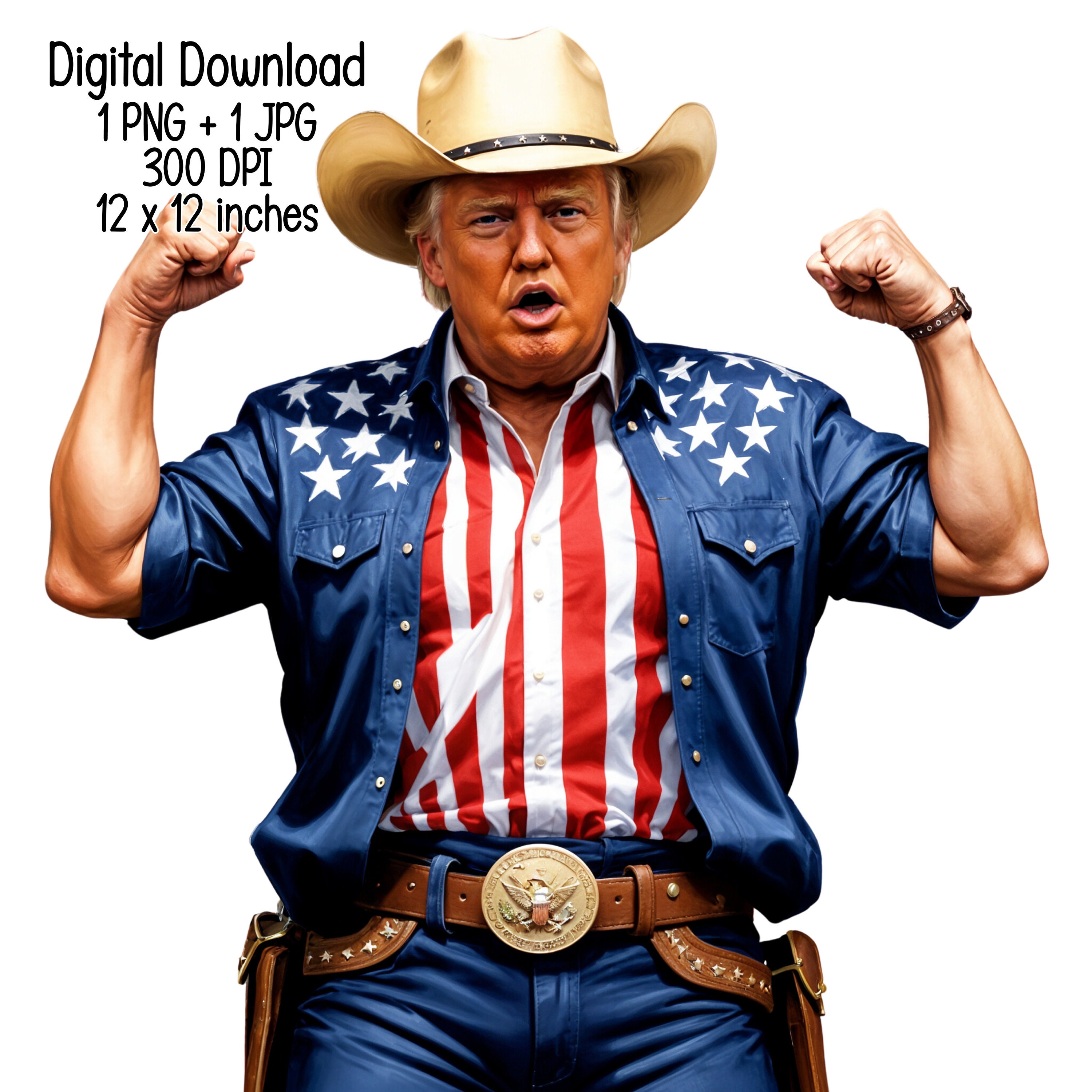 Trump in Cowboy Hat Strong Transparent Digital Download Clipart ...