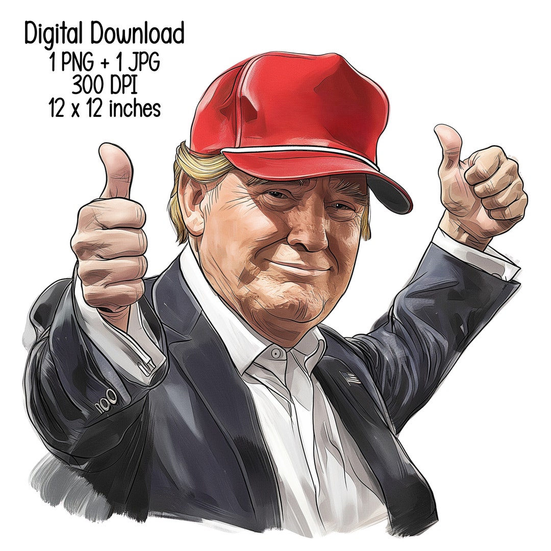 Humorous Trump Thumbs up Transparent Digital Download Humorous Trump ...