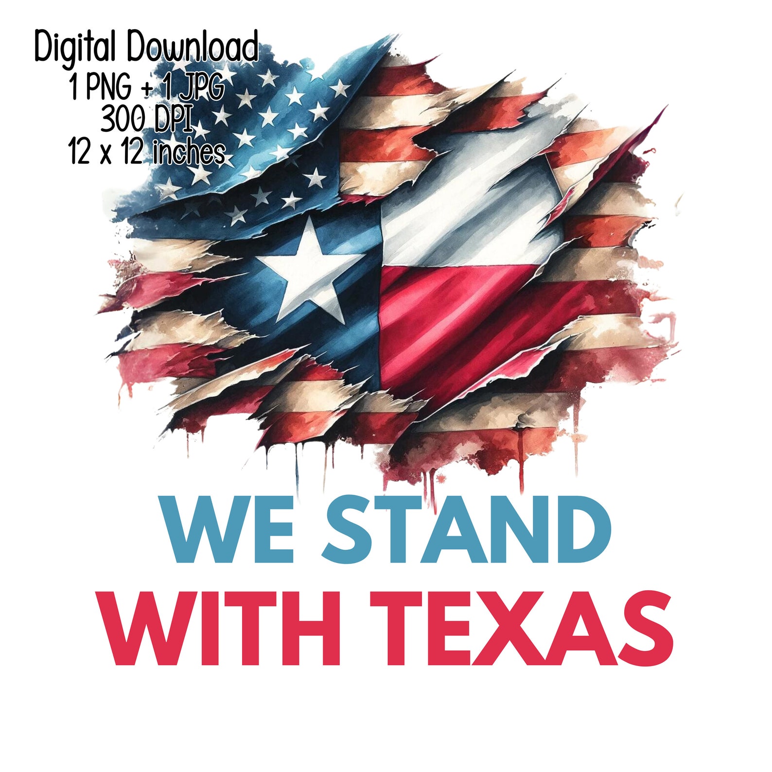 We Stand With Texas Flag, USA, Digital Download, Illustration ...