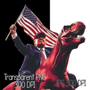 Trump on a T-rex With US Flag Clipart Illustration, Digital Download ...