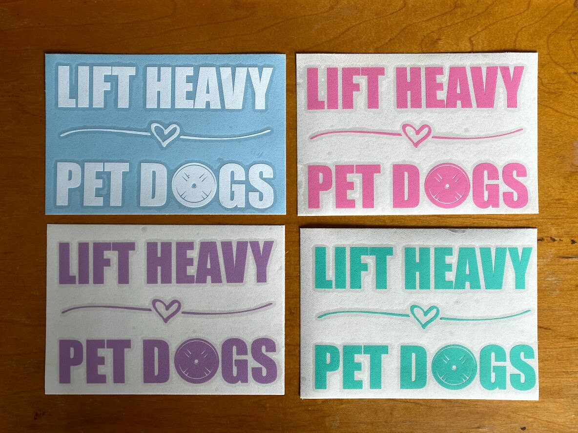Lift Heavy, Pet Dogs Decal - Etsy