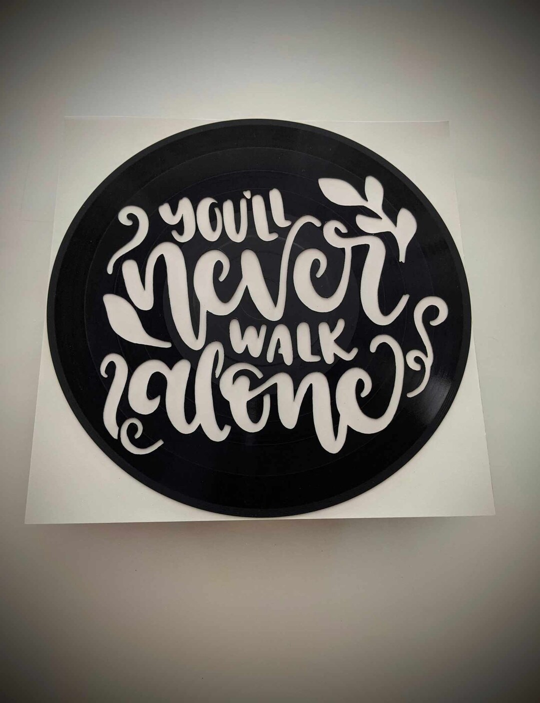 You'll Never Walk Alone, Art, Sign, Vinyl Record, Gift, Decor, Handmade ...
