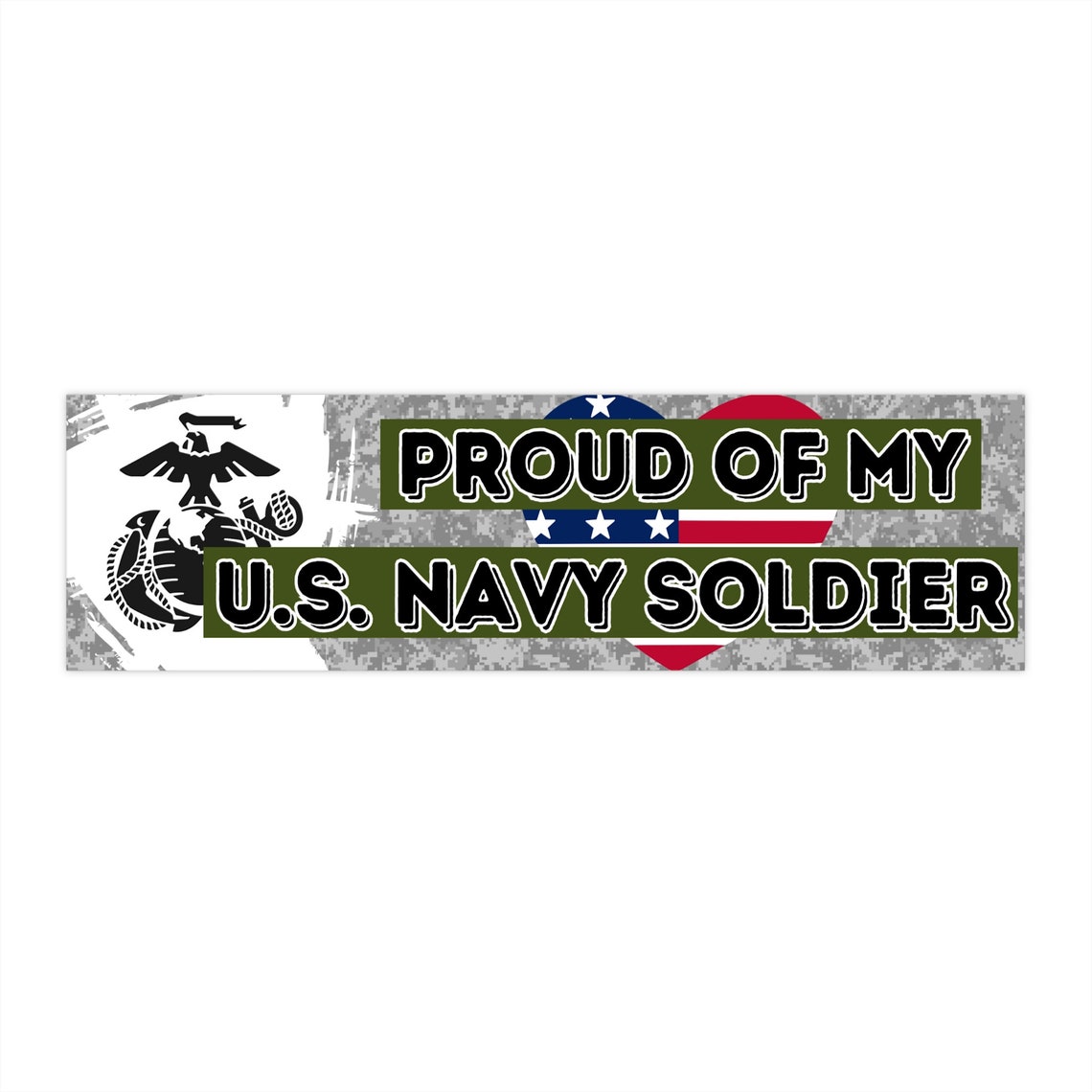 Proud of My US Navy Soldier Bumper Sticker Funny Military Decal Navy ...