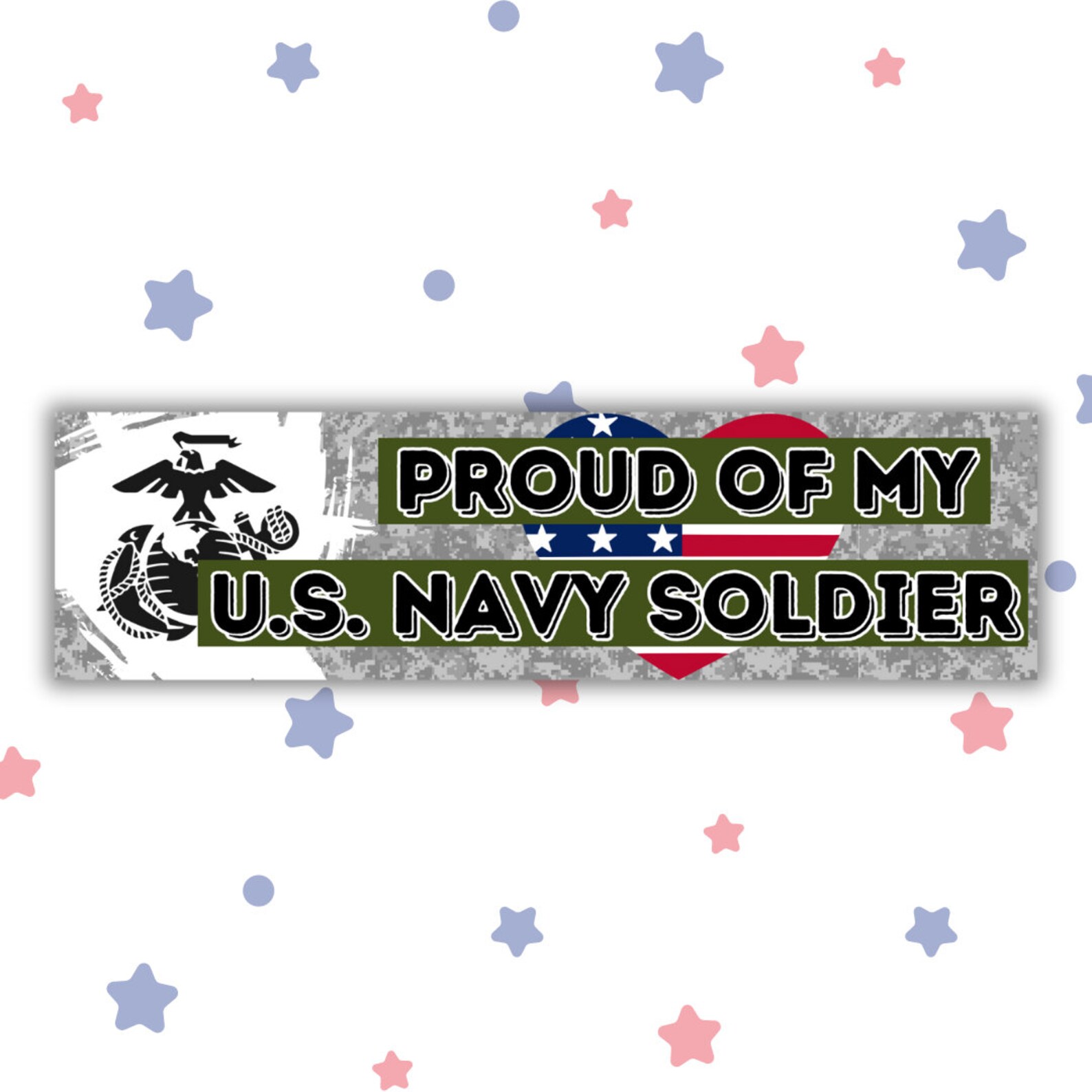 Proud of My US Navy Soldier Bumper Sticker Funny Military Decal Navy ...