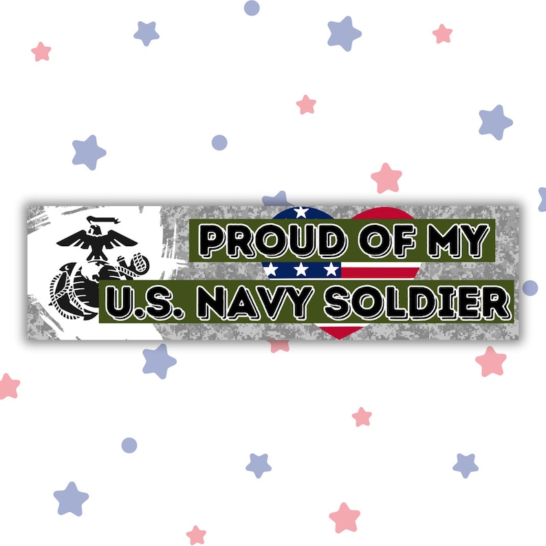 Proud of My US Navy Soldier Bumper Sticker Funny Military Decal Navy ...