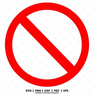 No Symbol SVG Png,dxf,pdf,eps, Cricut and Clipart Restricted Sign ...