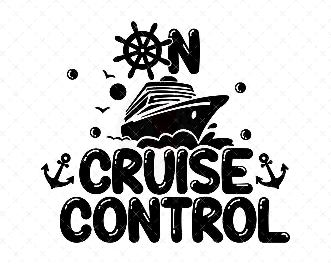 On Cruise Control Svg, on Cruise Control Png, Digital Download, Cricut ...