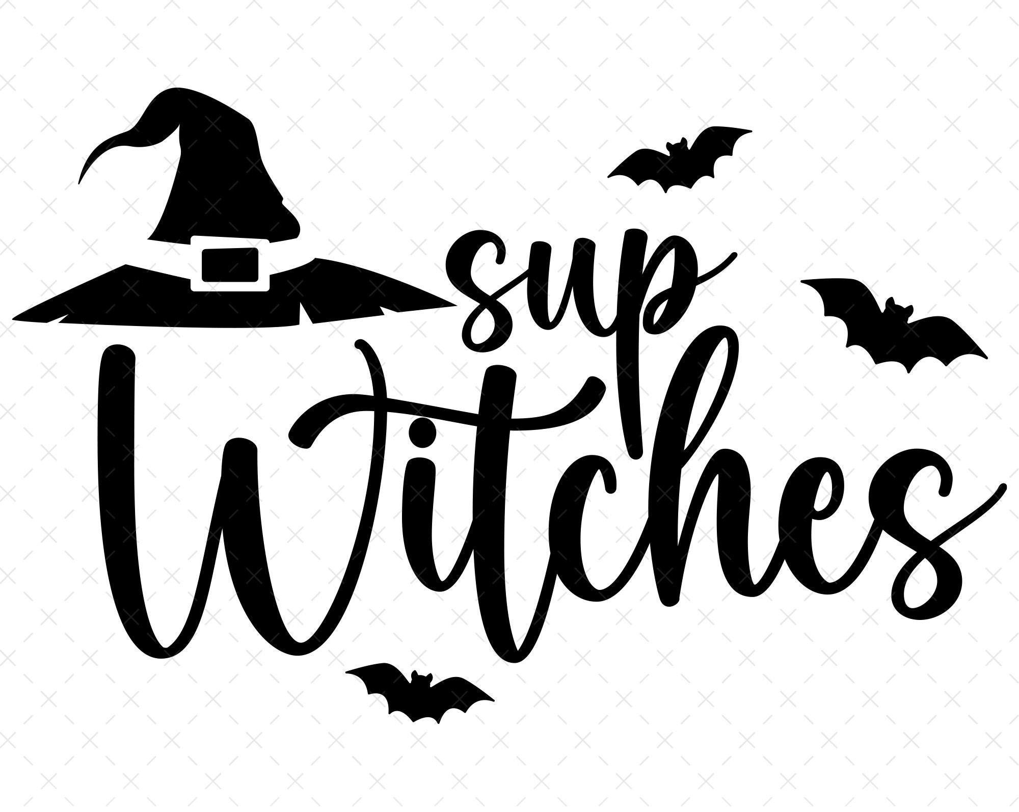 Sup Witches SVG, Sup Witches, Halloween Svg, Witch Svg, Funny Halloween ...