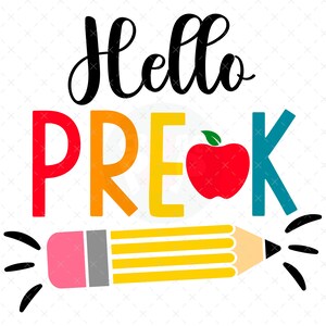 Hello Pre-k Svg, Back to School Svg, Kindergarten Svg, Teacher Life Svg ...