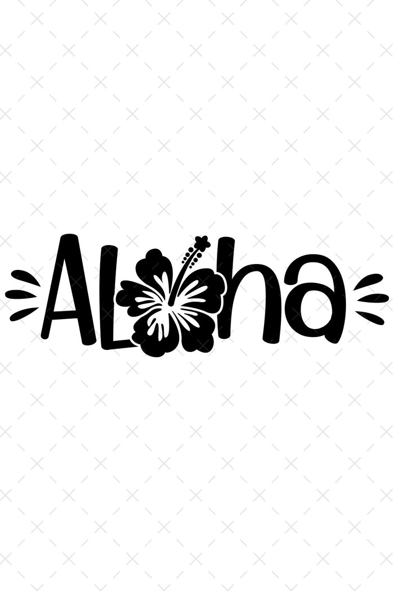 Aloha Svg, Hawaii Svg, Hibiscus Svg, Hawaiian Svg, Vacation Svg, Svg ...