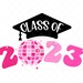 Class of 2023 Svg, Class of 2023 Png, Senior 2023 Png, Graduation Svg ...