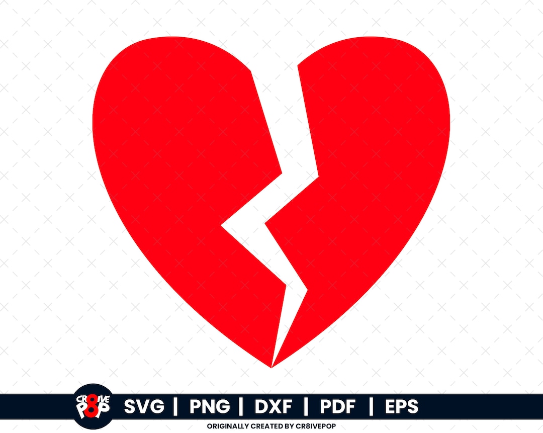 Broken Heart SVG | Png,dxf,pdf,eps, Cricut Broken Heart Clipart Instant ...