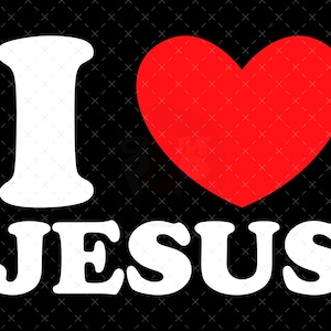 I Love Jesus SVG | Png,dxf,pdf,eps, Color and Outline Cut Outs I Love ...