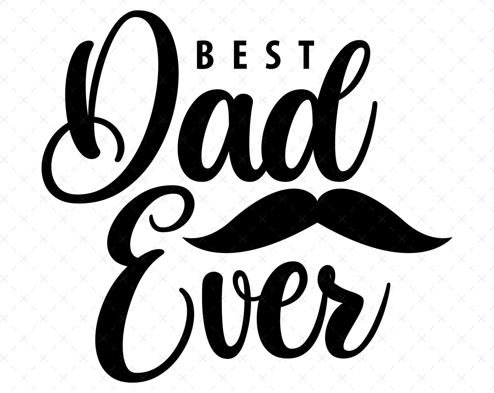 Best Dad Ever Svg, Fathers Day Svg, Dad Svg, Daddy Svg, Papa Svg, Dad 