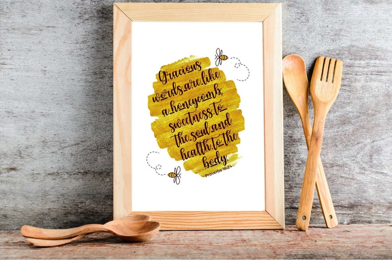 Proverbs 16:24 Gracious Words Are Like Honeycomb Christian Kitchen Wall ...