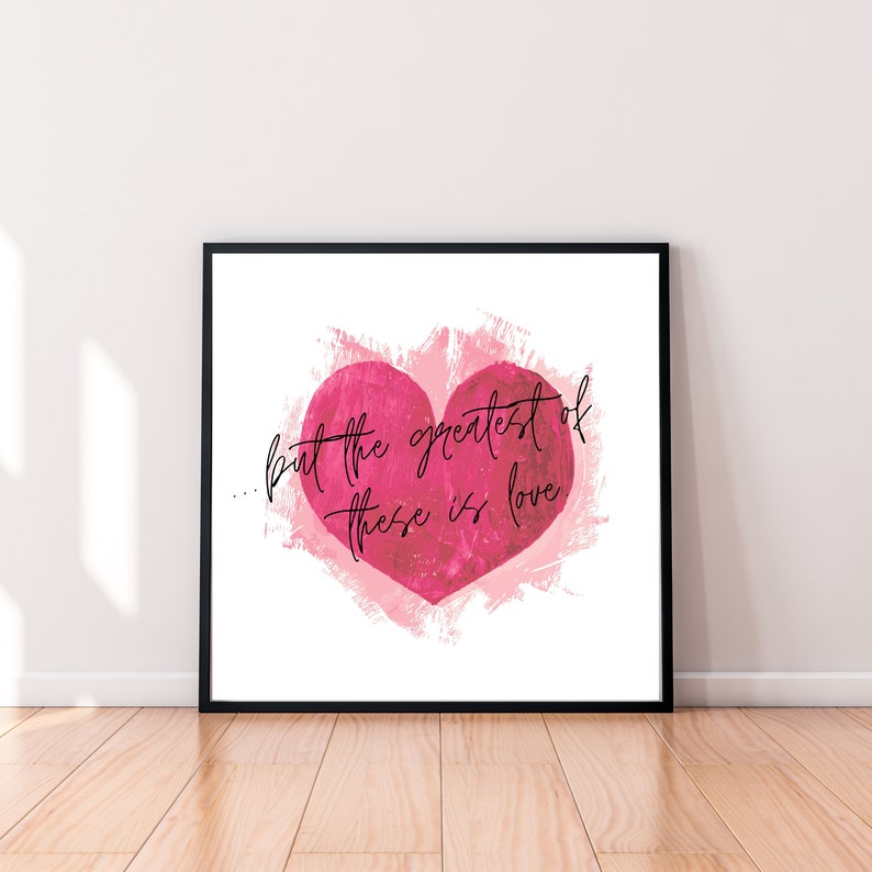 1 Corinthians 13:13 Love Printable Christian Wall Art. - Etsy