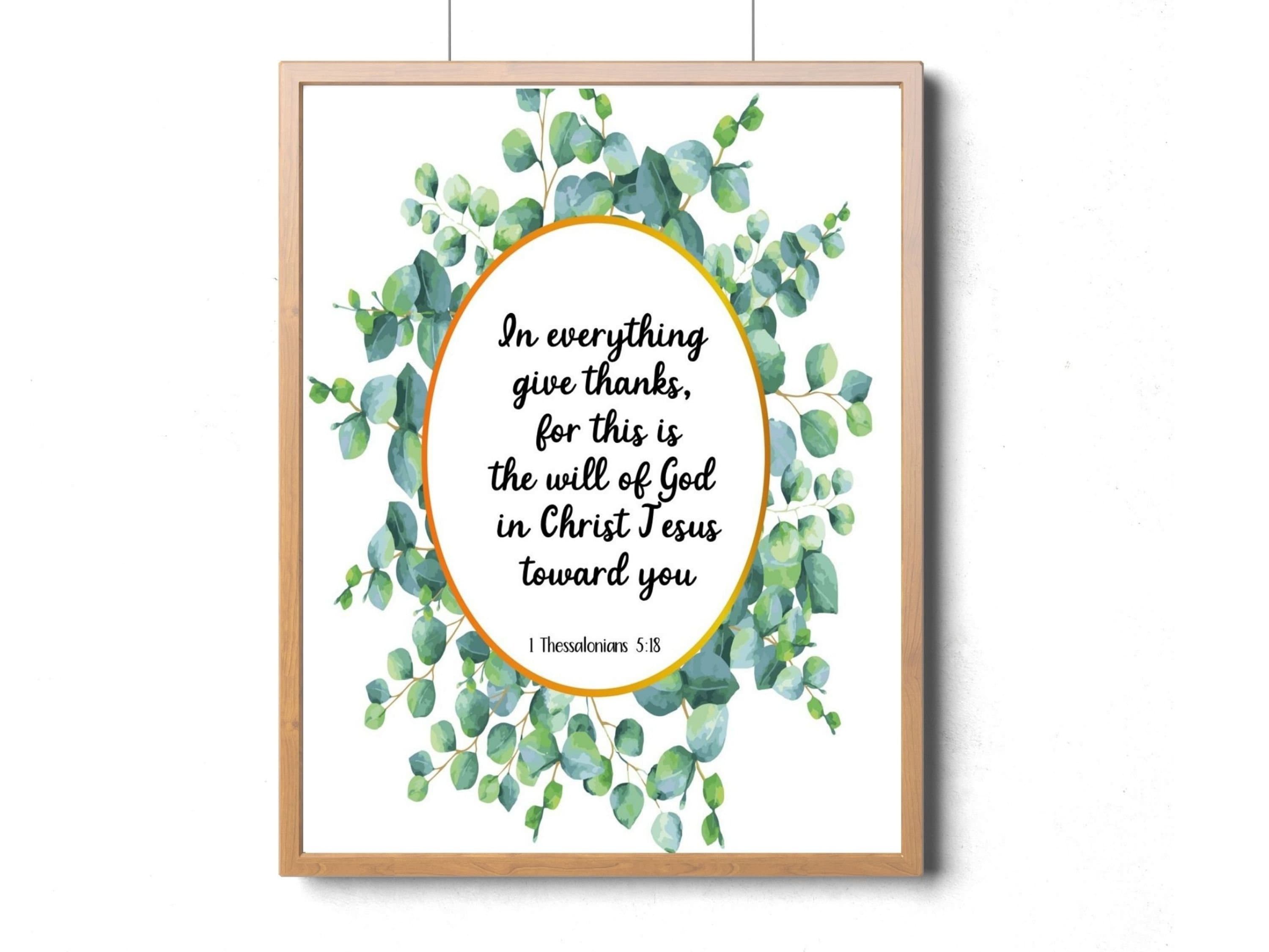1 Thessalonians 5 18, Give Thanks Wall Art, Thanksgiving Christian Wall ...