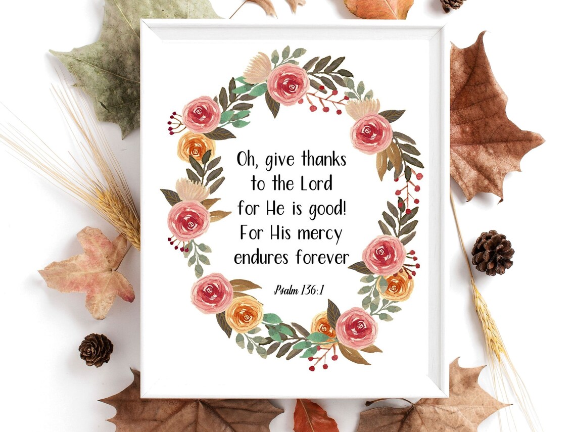 Printable Thanksgiving Sign Psalm 136 Wall Art Thanksgiving - Etsy