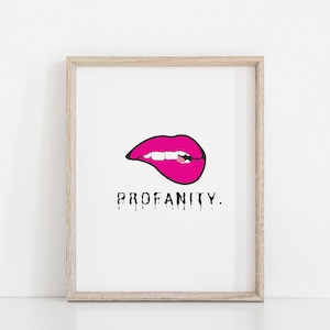 Profanity. | Sexy Lip Biting Printable, Digital Download, Digital Print ...