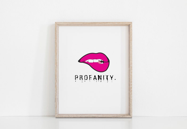 Profanity. | Sexy Lip Biting Printable, Digital Download, Digital Print ...