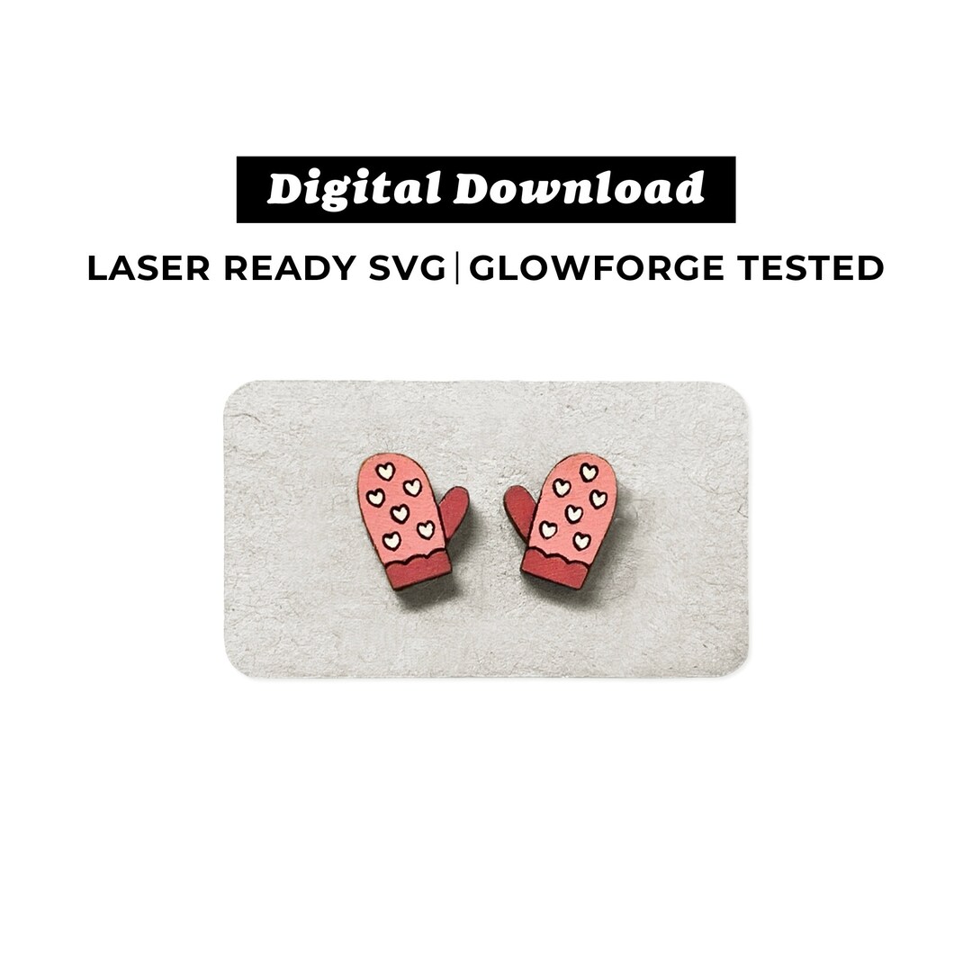 Heart Mitten Earrings File - SVG File - Winter Earrings - Glowforge ...