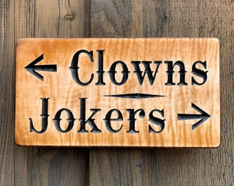 Clowns to the Left Jokers to the Right Sign - Etsy