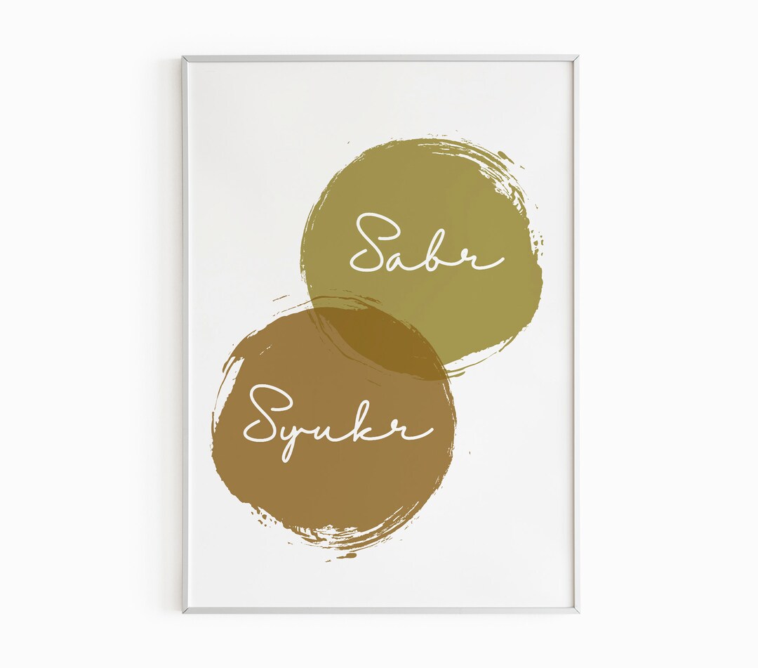 Sabr and Syukr Arabic Calligraphy Art Print (digital Download) - Etsy