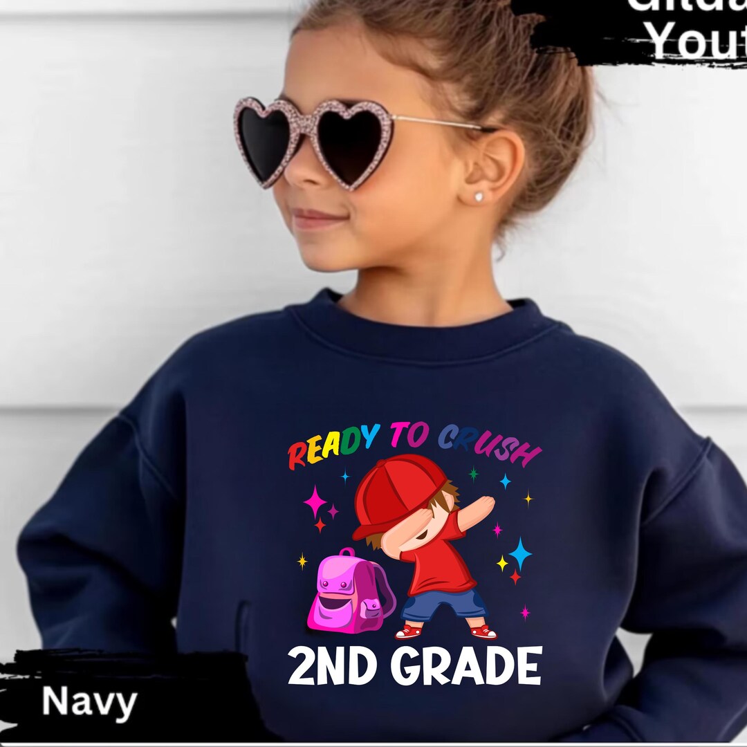 I'm Ready to Crush 2nd Grade Sweatshirt - Etsy