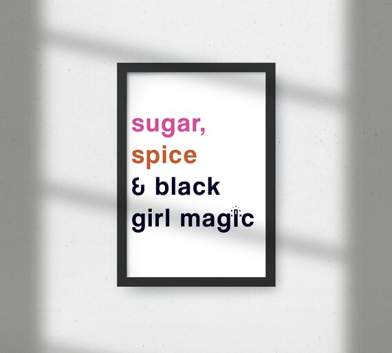Black Girl Magic Printable Quotes Melanin Quote Black Pride | Etsy