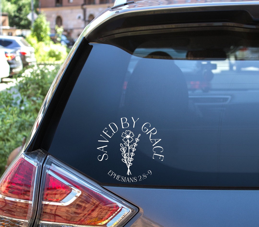 Saved by Grace Decal | Christian Faith Decal | Vinyl Sticker | Bible ...