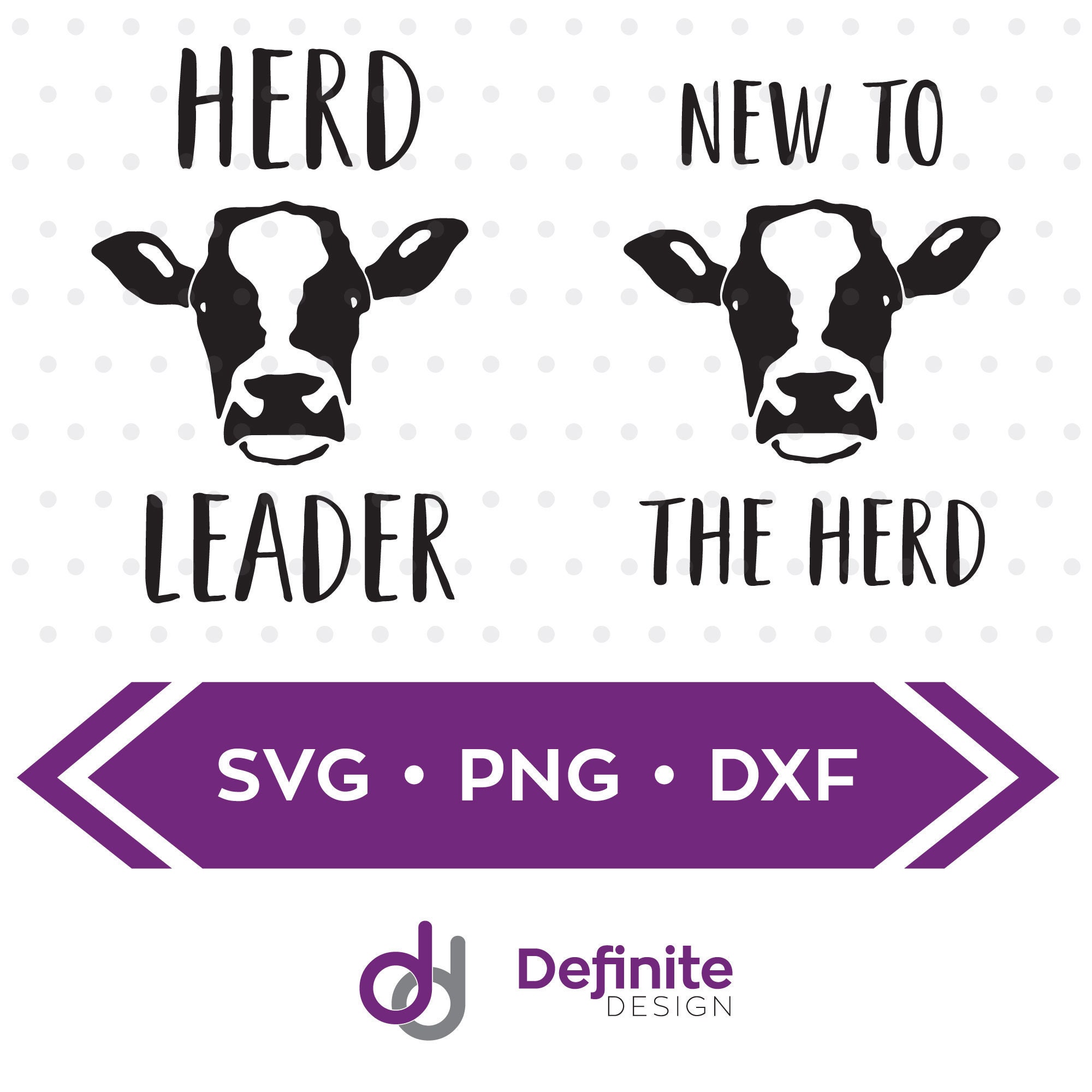Herd Leader SVG / New to the Herd Svg / Cow Svg / Farm Svg / Heifer Svg ...