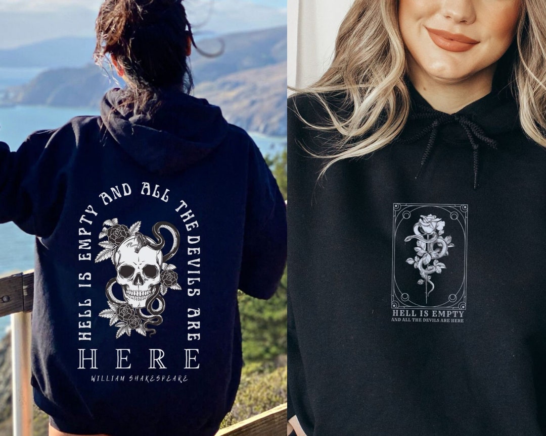 Hell is Empty Shakespeare Hoodie Shakespeare Quote Sweatshirt ...