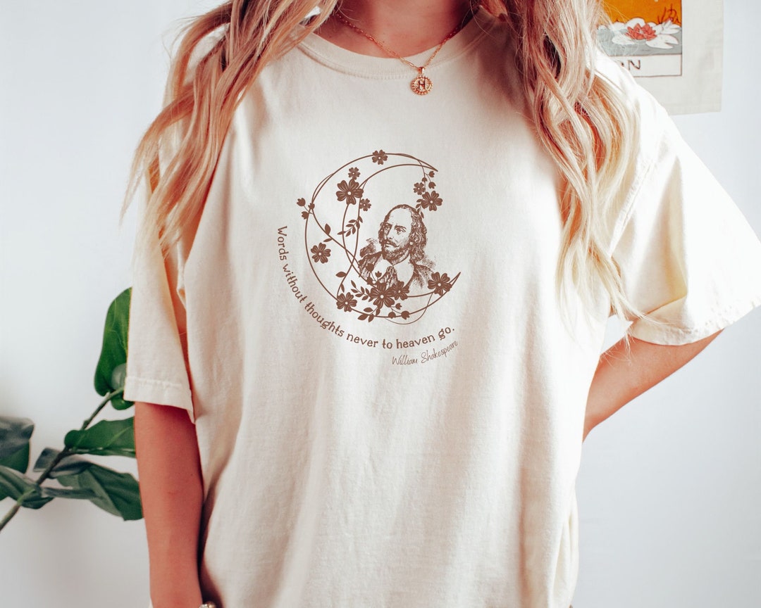 Shakespeare Shirt Shakespeare T Shirt Poet Shirt Shakespeare Gifts ...