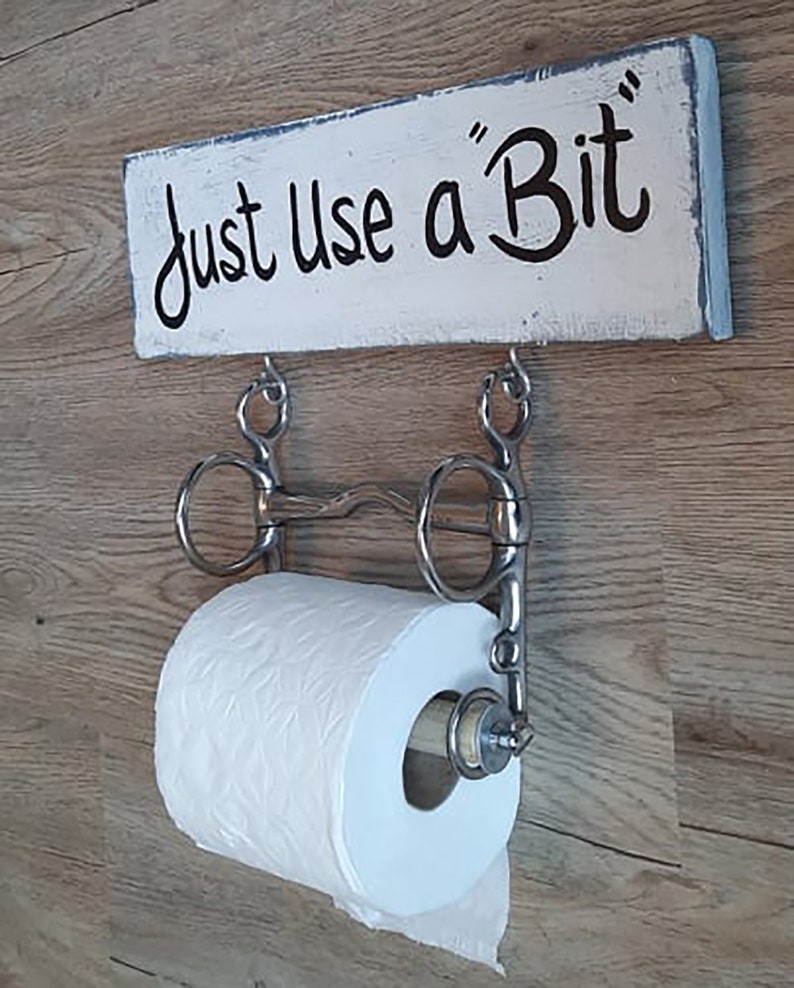 Just Use A Bit Horse Bit Toilet Paperl Holder Distressed Plaque ...