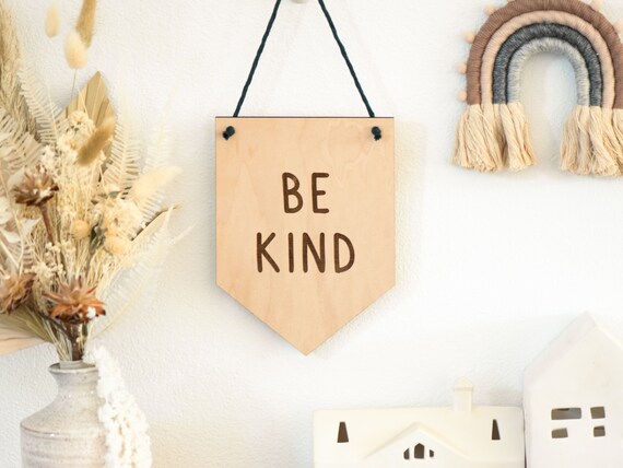 Be Kind Wood Pennant Wood Nursery Pennant Baby Room Decor | Etsy