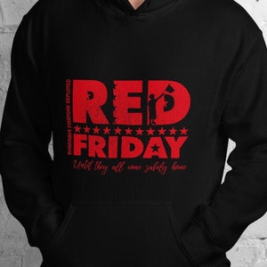 Wear RED Friday Hoodie, Remember Everyone Deployed, Military Deployment ...