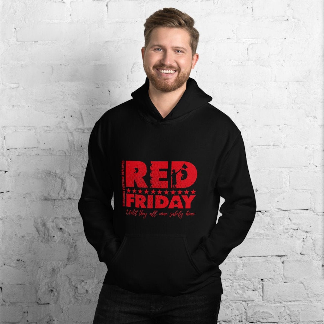 Wear RED Friday Hoodie, Remember Everyone Deployed, Military Deployment ...