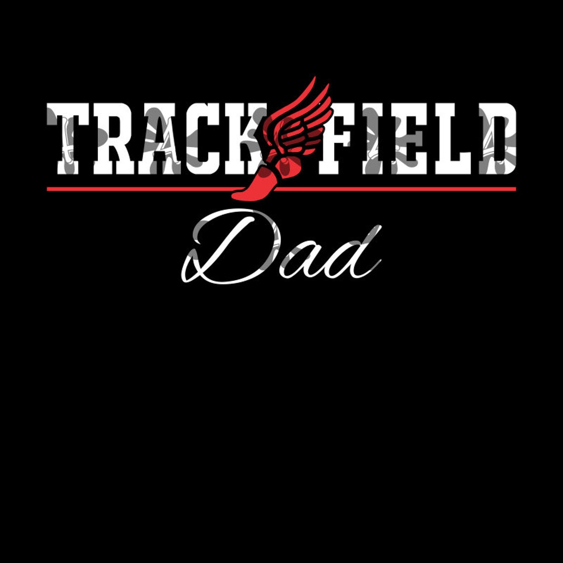 Track Dad Shirt - Track and Field SVG - Track Dad Svg - Track SVG ...