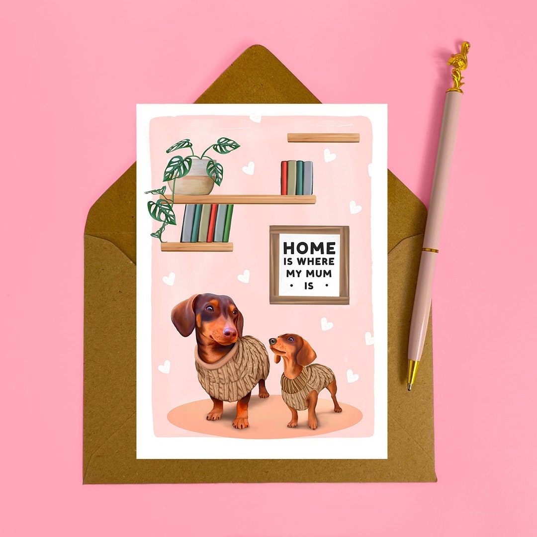 Dachshund Mothers Day Card Card for Mum, Sausage Dog, for a Special ...