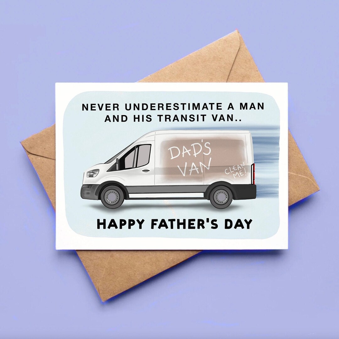 White Transit Van Father's Day Card Van Man for a Special Dad, Daddy ...