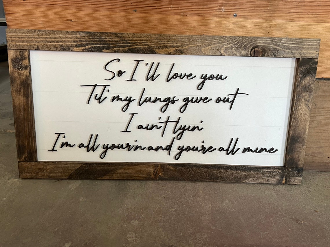 All Your'n Sign Tyler Childers Lyrics - Etsy