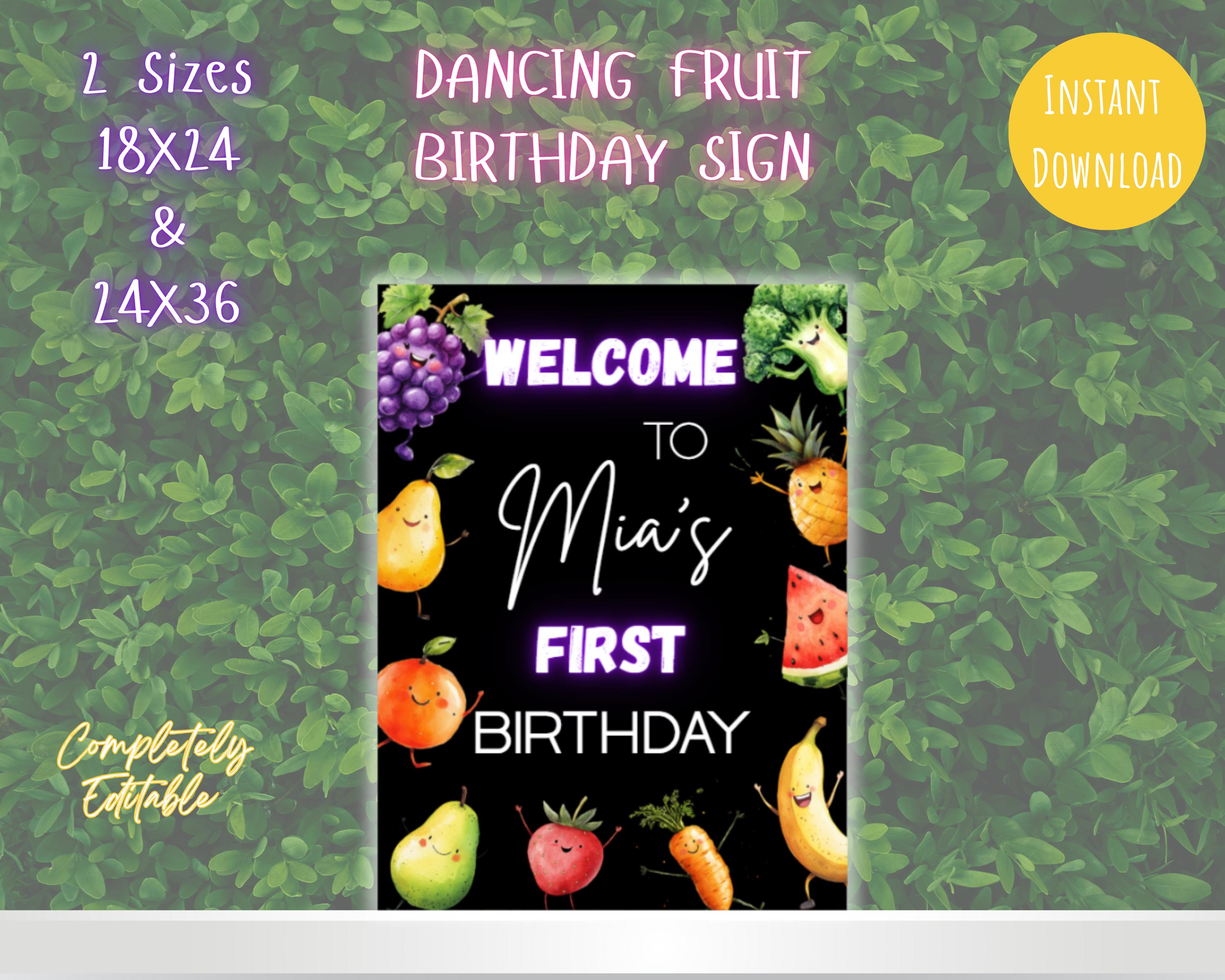 Editable Digital-printable Dancing Fruit Birthday Sign 18x24 & 24x36 - Etsy
